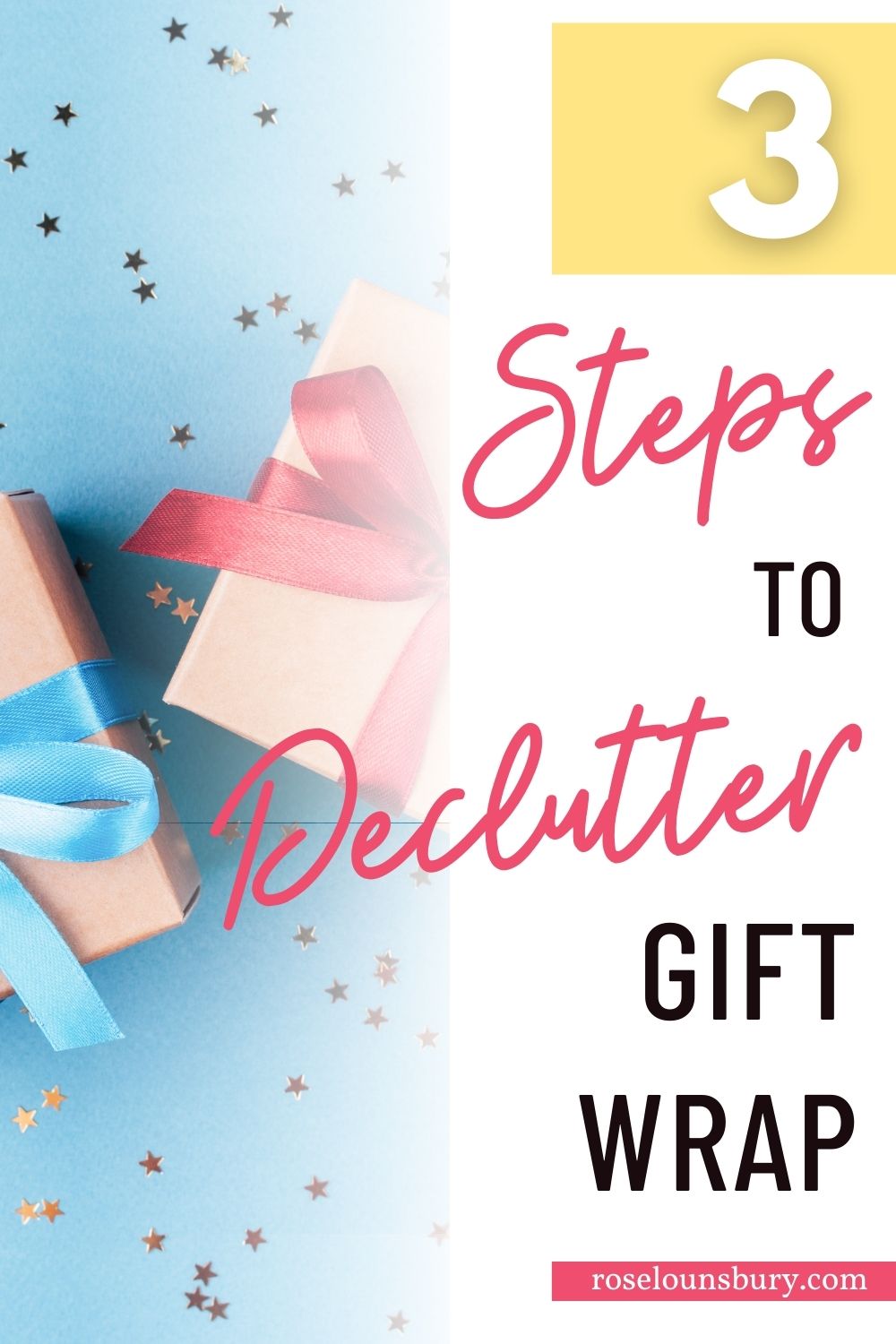 Declutter Your Gift Wrap in 15 Minutes or Less - Rose Lounsbury