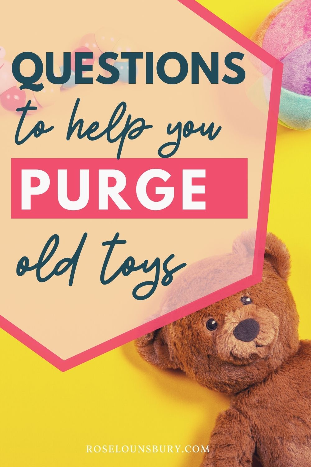 3 Toy-Purging Rules for Less Pickup and More Play - Rose Lounsbury