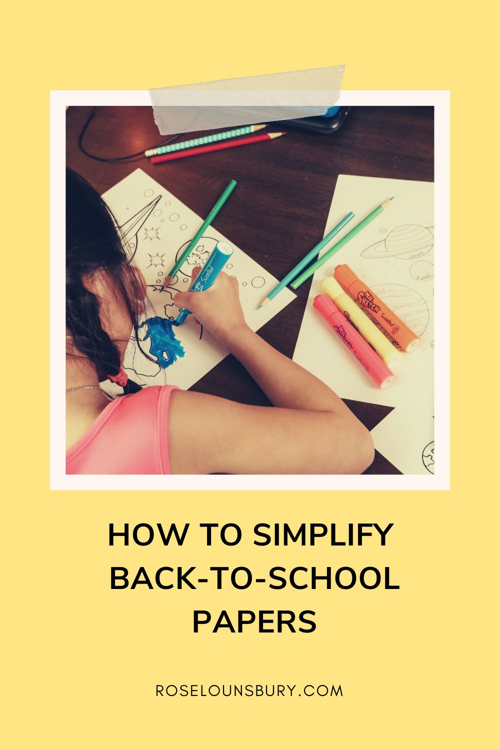 How to Simplify Back-to-School Papers - Rose Lounsbury