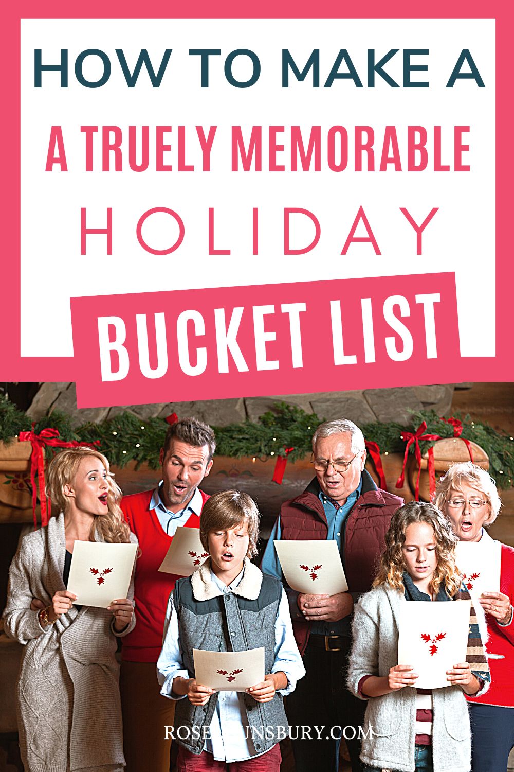 How to Make a Holiday Bucket List - Rose Lounsbury